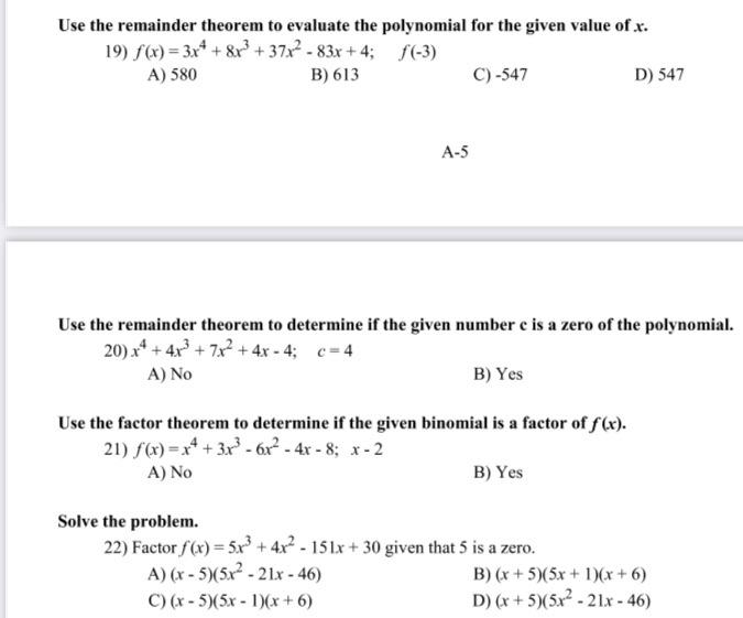 Solved Use the remainder theorem to evaluate the polynomial | Chegg.com