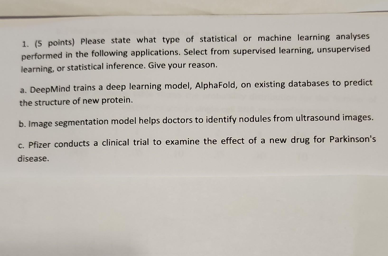 1. (5 points) Please state what type of statistical | Chegg.com
