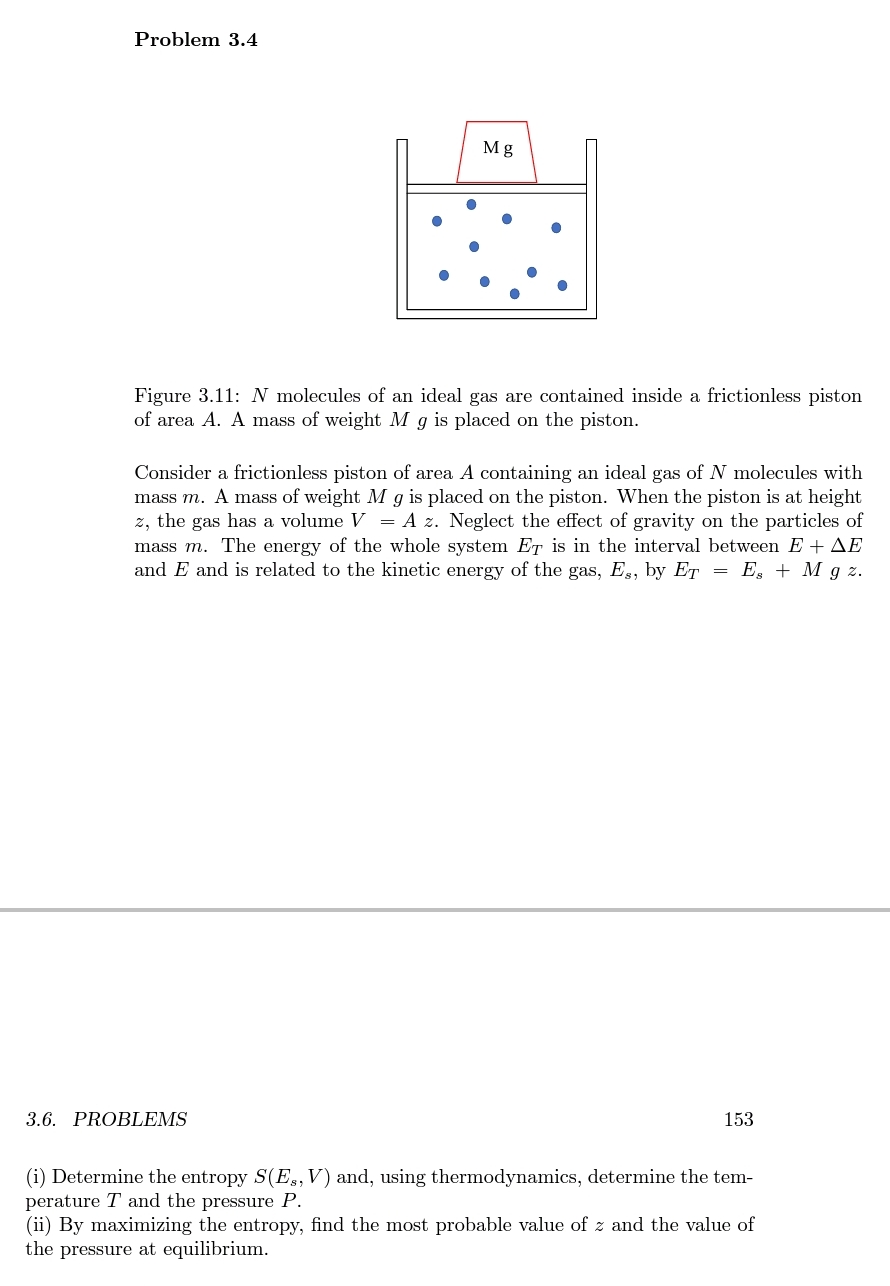 Solved Problem 3.4Figure 3.11: N ﻿molecules of an ideal gas | Chegg.com
