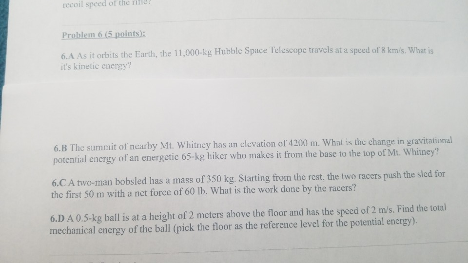 Solved recoil speed of the rille! Problem 6 (5 points): 6.A | Chegg.com