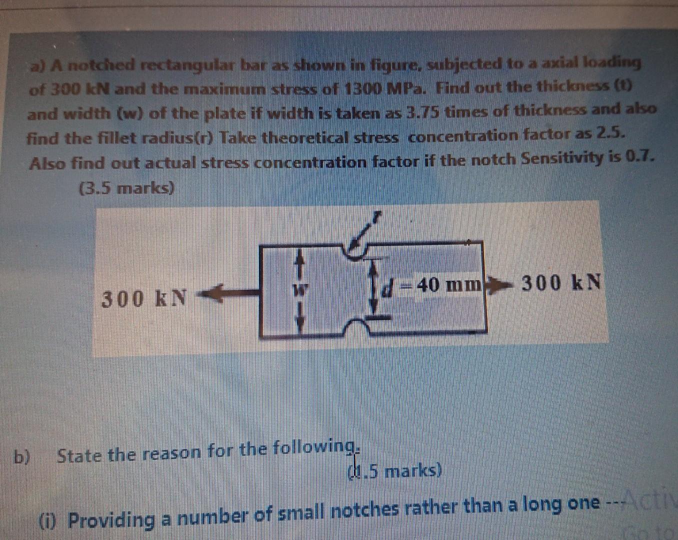 Solved a) A notched rectangular bar as shown in figure, | Chegg.com