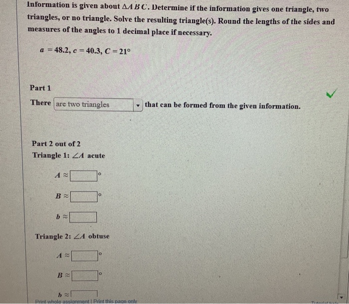 Solved Information is given about AABC. Determine if the | Chegg.com