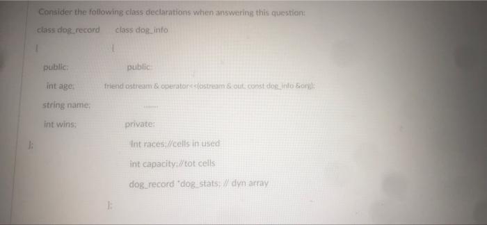 Solved Consider the following class declarations when | Chegg.com