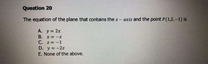 Solved Question 20 The equation of the plane that contains | Chegg.com