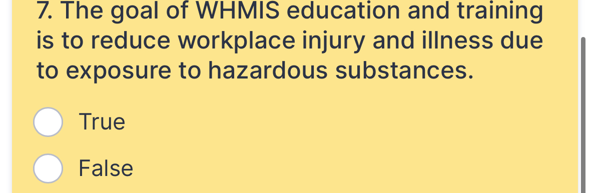 Solved The goal of WHMIS education and training is to reduce | Chegg.com