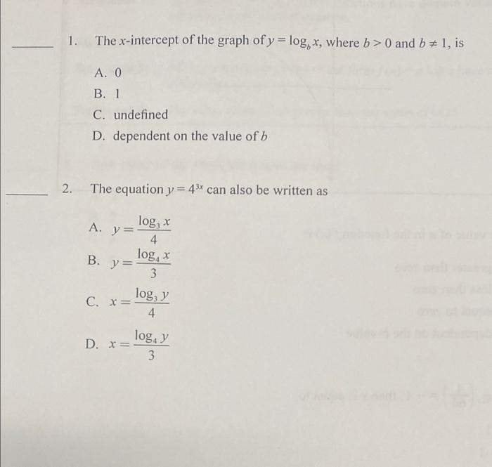 Solved The x-intercept of the graph of y = log, x, where b>0 | Chegg.com