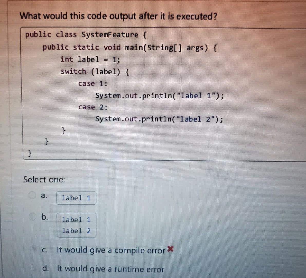 Solved What would this code output after it is executed? | Chegg.com