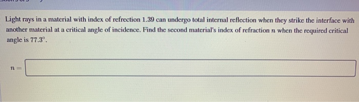 Solved Light rays in a material with index of refrection | Chegg.com