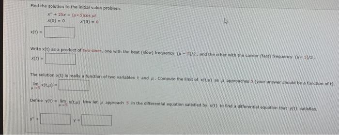 Solved Find the solution to the Initial value problems | Chegg.com