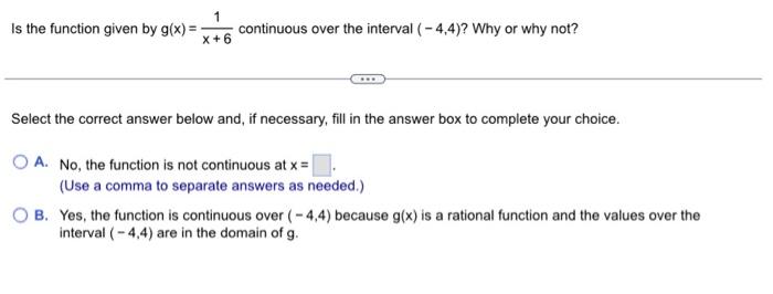 Solved Is the function given by g(x)= continuous over the | Chegg.com