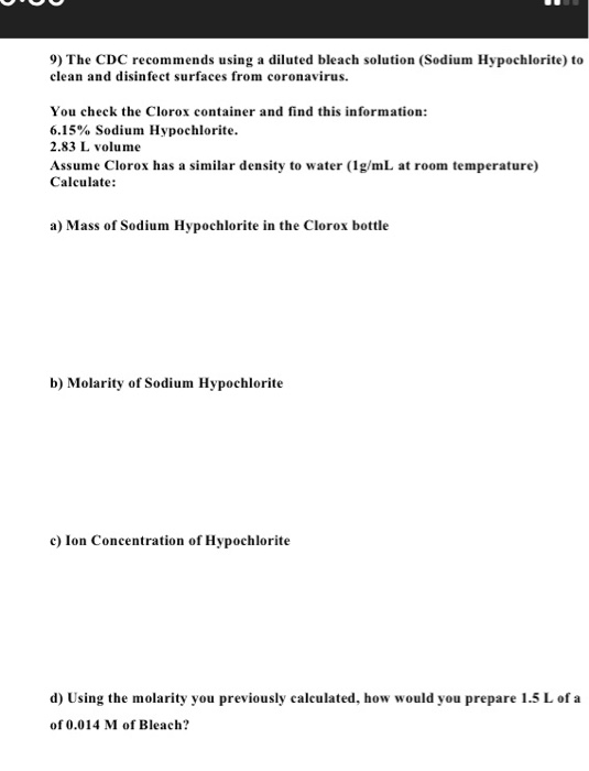 Solved 9) The CDC recommends using a diluted bleach solution | Chegg.com