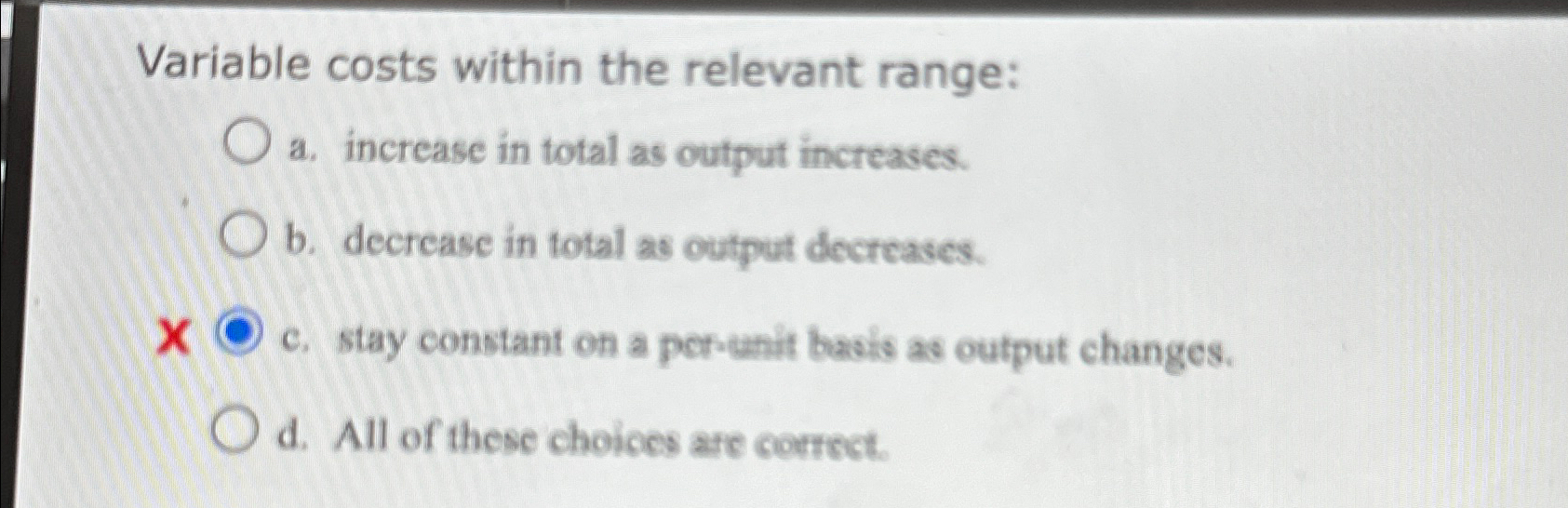 Solved Variable costs within the relevant range:a. ﻿increase | Chegg.com