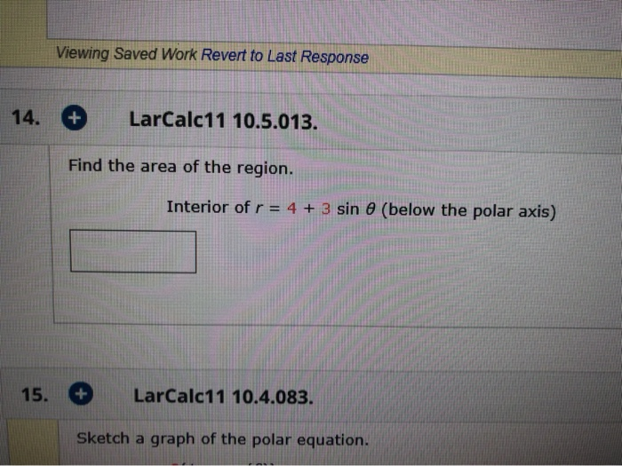 Solved Viewing Saved Work Revert to Last Response 14. | Chegg.com