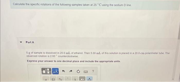 Solved Calculate the specific rotations of the following | Chegg.com