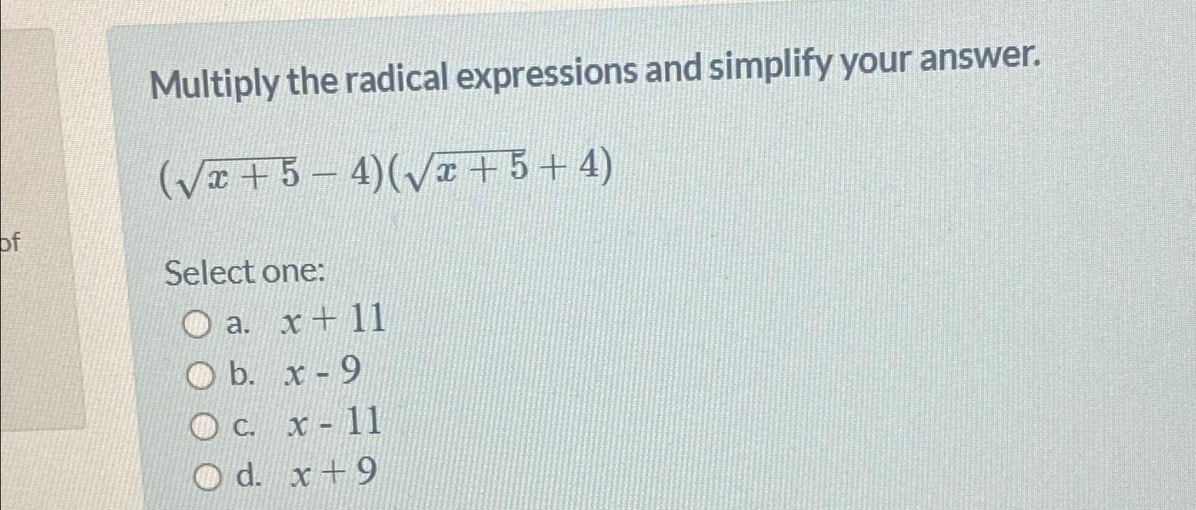 Solved Multiply the radical expressions and simplify your | Chegg.com