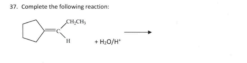 Solved Complete the following reaction:+H2O/H+ | Chegg.com