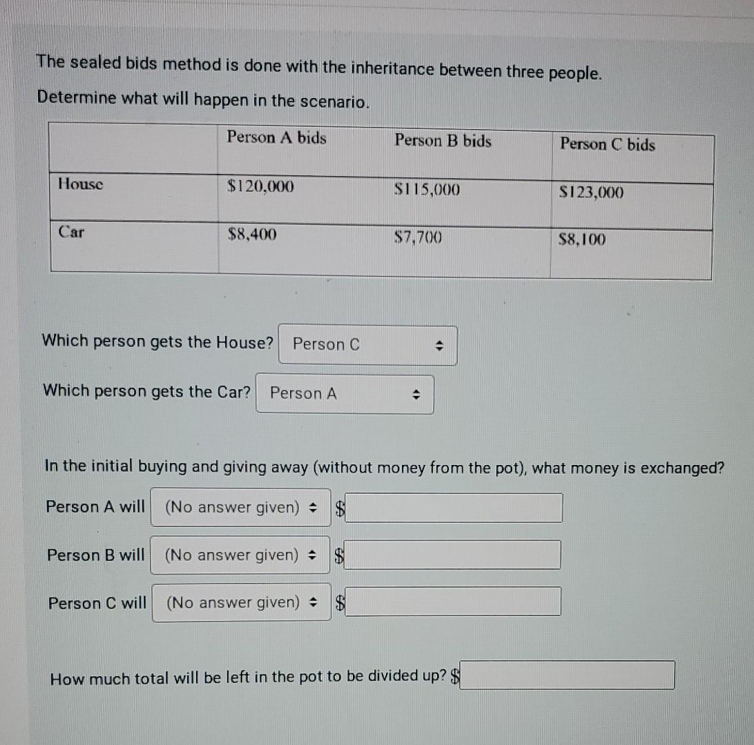 Solved The sealed bids method is done with the inheritance | Chegg.com