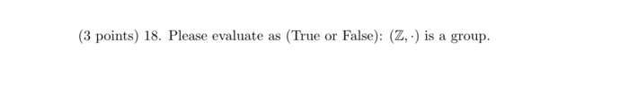 Solved A Semigroup Is A Nonempty Set S Together With A 
