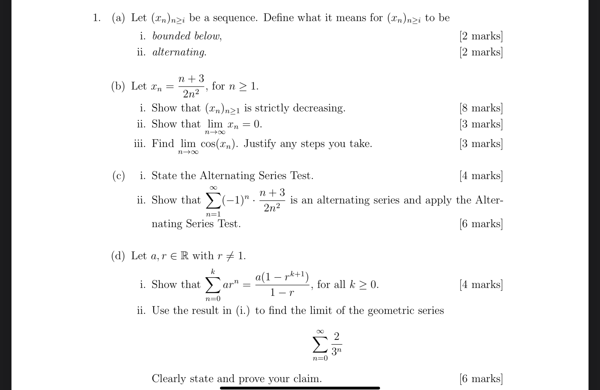 Solved (a) ﻿Let (xn)n≥i ﻿be a sequence. Define what it means | Chegg.com
