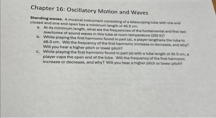 Solved Chapter 16: Oscillatory Motion and Waves Standing | Chegg.com