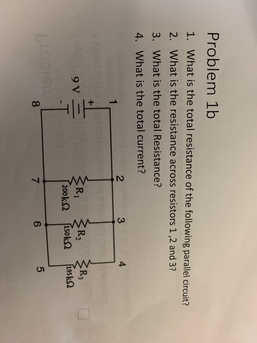 Solved Problem la 1. What is the total resistance of the | Chegg.com