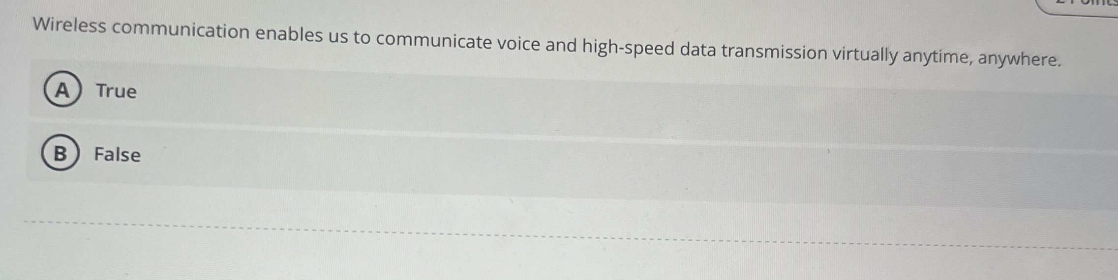 Solved Wireless communication enables us to communicate | Chegg.com