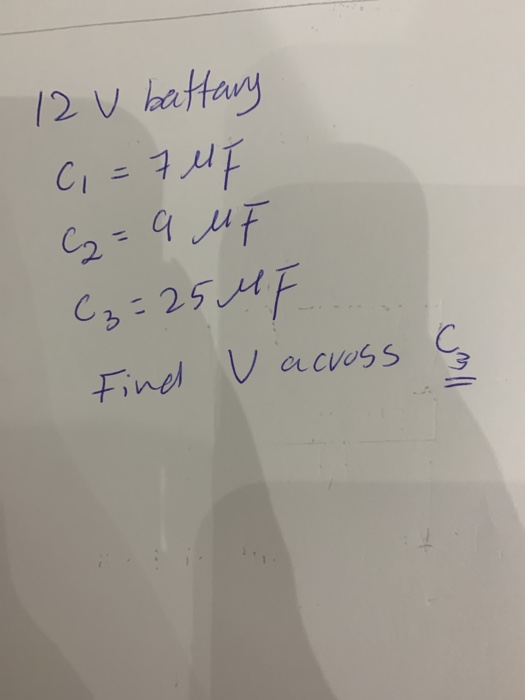Solved 12 V battery 0,=74F C2 = 9 MF C3= 25 MF Find Vacross | Chegg.com