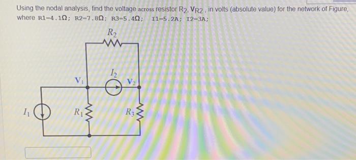 Solved Using the nodal analysis, find the voltage across | Chegg.com