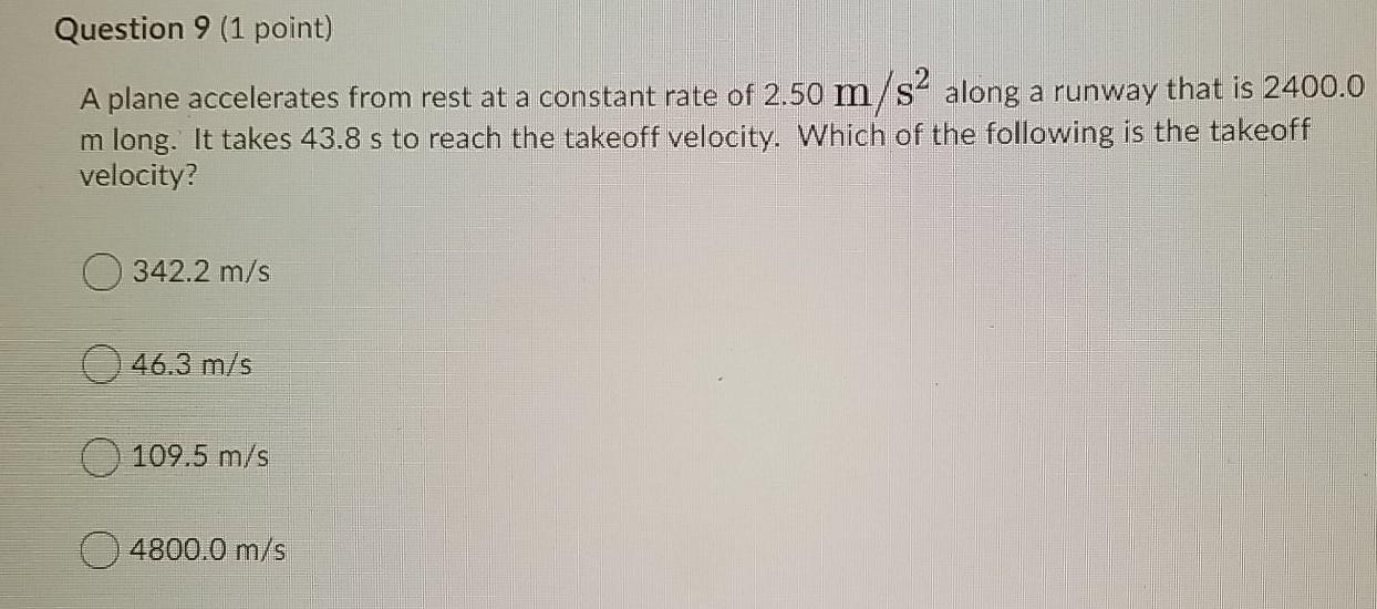 Solved Question 9 1 Point A Plane Accelerates From Rest At