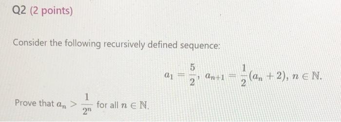 Solved Q2 (2 points) Consider the following recursively | Chegg.com