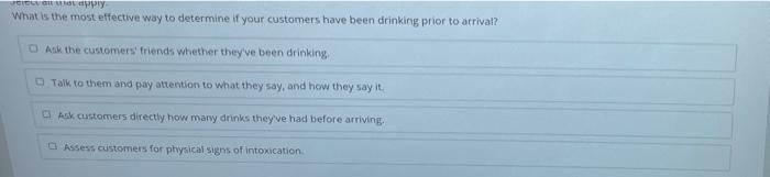 Solved Whit is the most effective woy to determine if your | Chegg.com