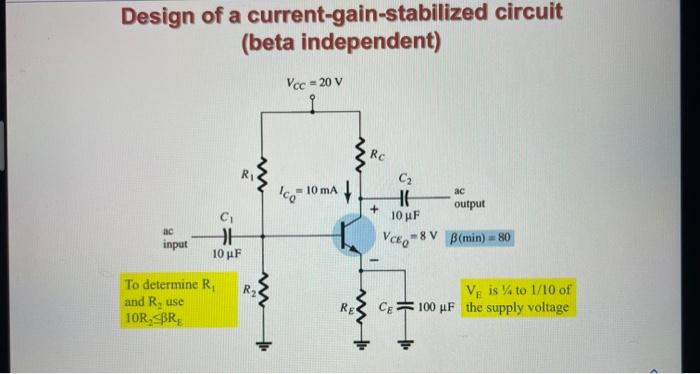 Solved Design of a current-gain-stabilized circuit (beta | Chegg.com