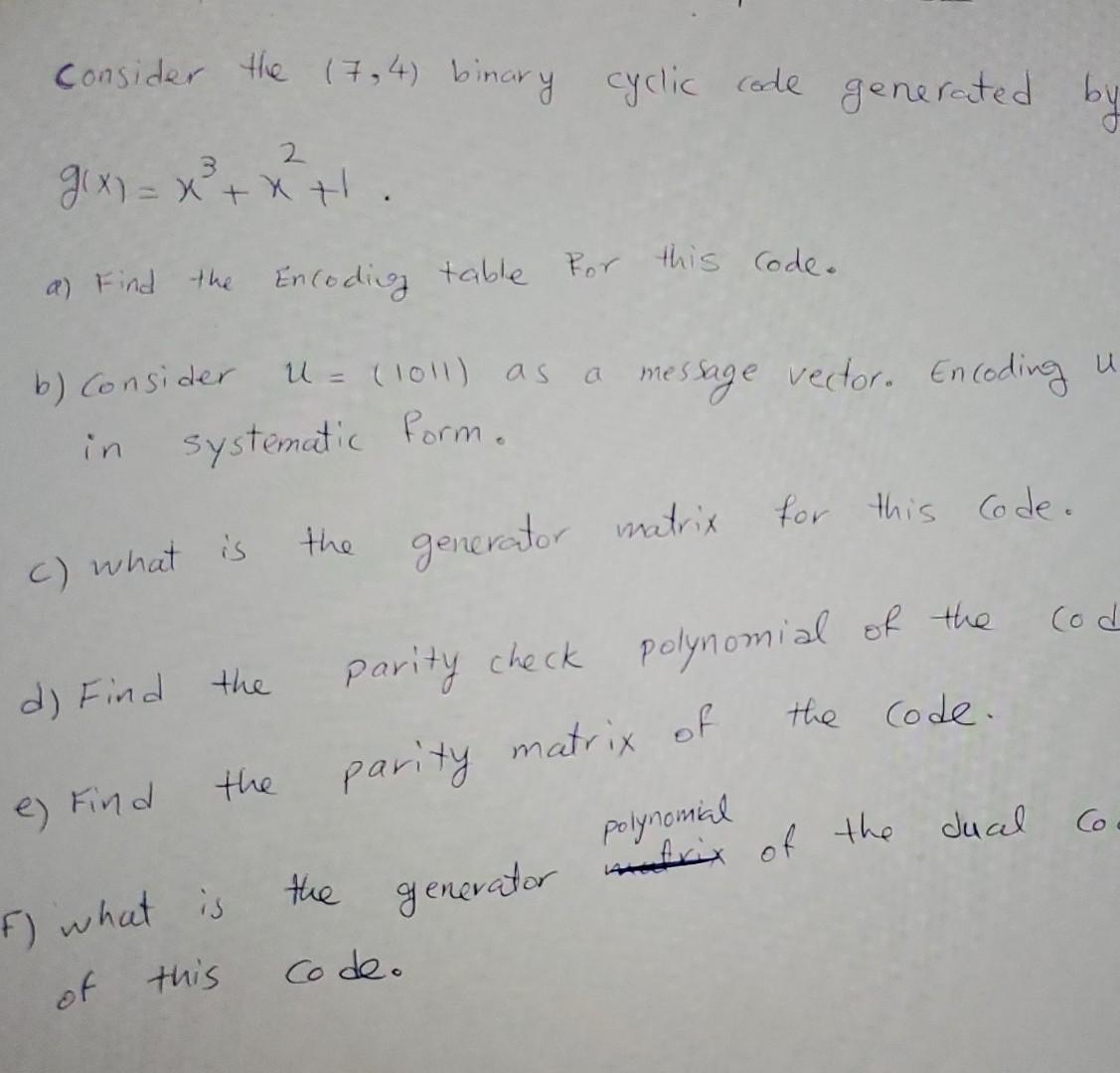 Solved consider the 17, 4) binary cyclic code generated by 2 | Chegg.com