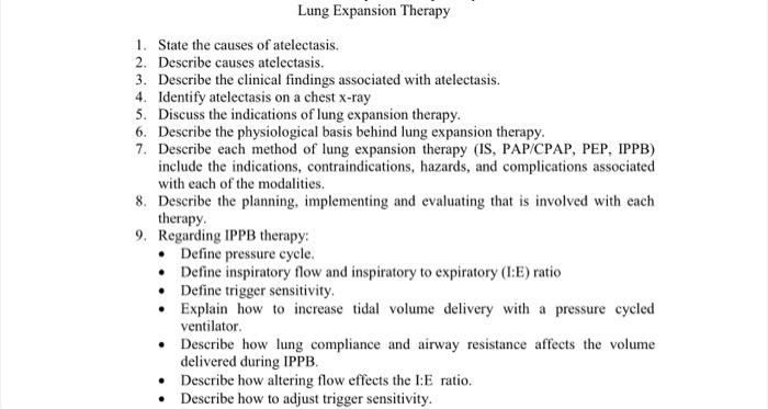 Solved Lung Expansion Therapy 1. State the causes of | Chegg.com