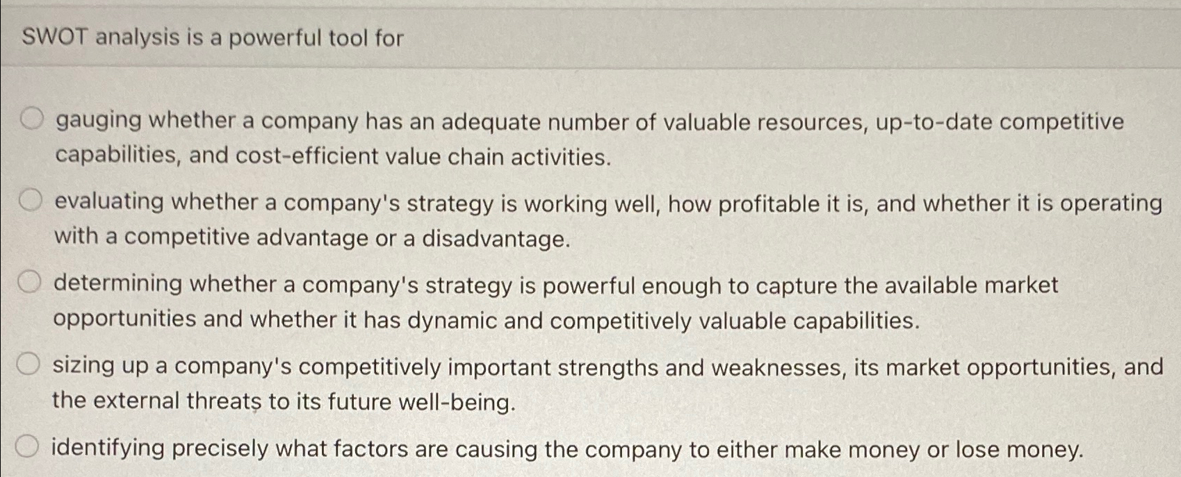 Solved SWOT analysis is a powerful tool forgauging whether a | Chegg.com