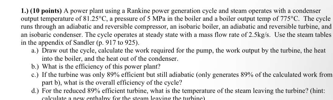 Solved 1.) (10 ﻿points) ﻿A power plant using a Rankine power | Chegg.com