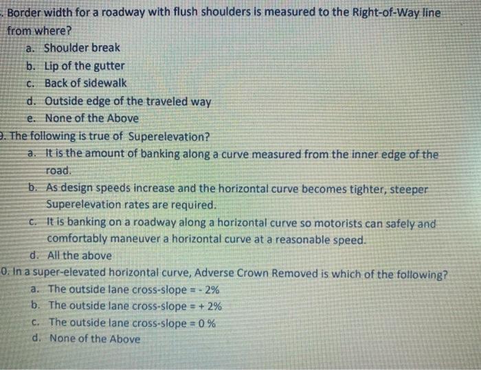 Solved Border width for a roadway with flush shoulders is | Chegg.com