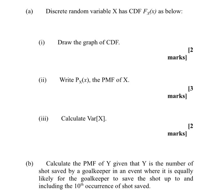 Solved (a) Discrete random variable X has CDF Fx(x) as | Chegg.com