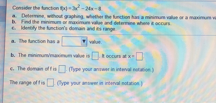 Solved Consider the function f(x) = 3x2 – 24x - 8. a. | Chegg.com