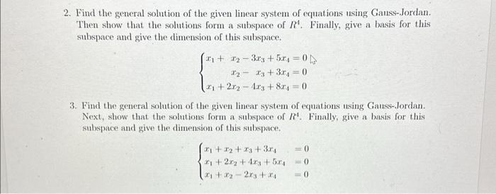 Solved 2. Find the general solution of the given linear | Chegg.com