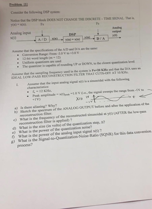 Solved Problem 111 Consider the following DSP system: Notice | Chegg.com