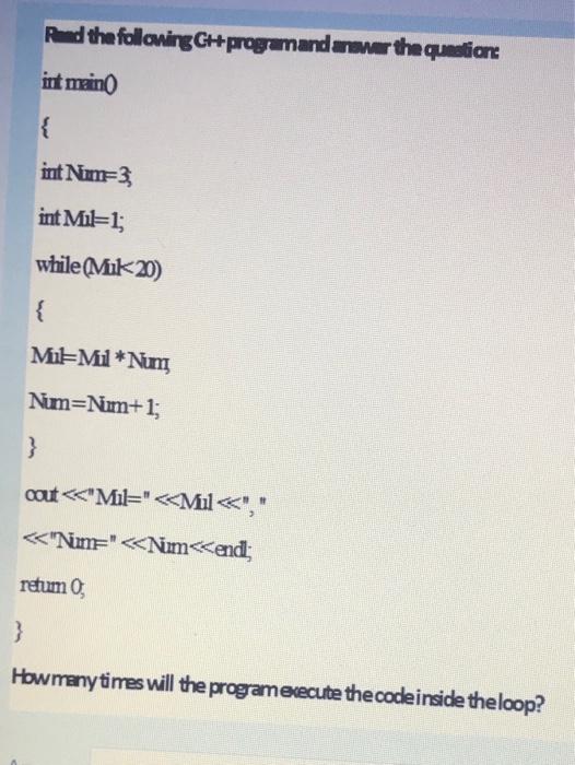 Solved Read the following C++ programandarower the question | Chegg.com