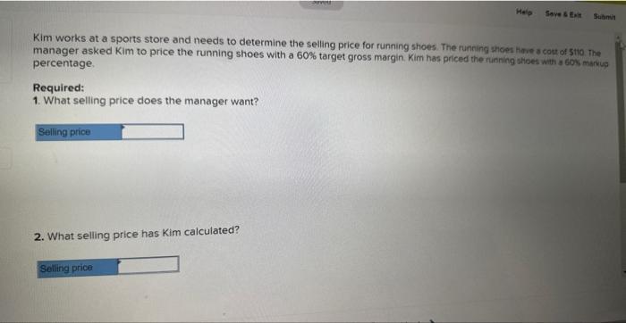 Solved Kim works at a sports store and needs to determine | Chegg.com