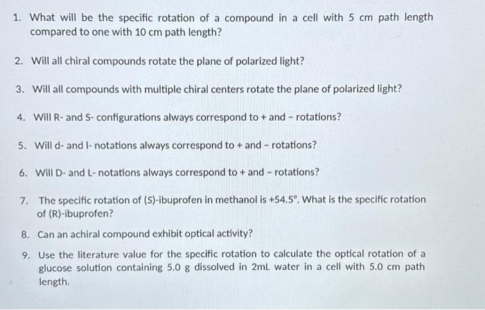 Solved 1. What will be the specific rotation of a compound | Chegg.com