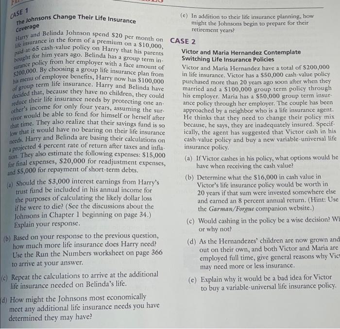 CASE 1 Coverage (e) In addition to their life | Chegg.com