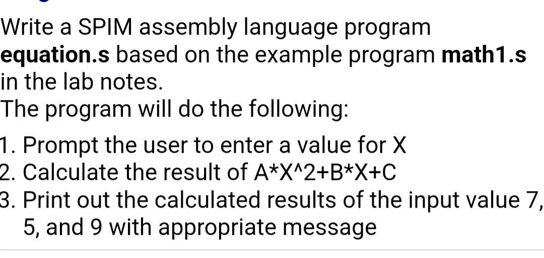 Write a SPIM assembly language program equation.s | Chegg.com Write a SPIM assembly language program equation.s | Chegg.com