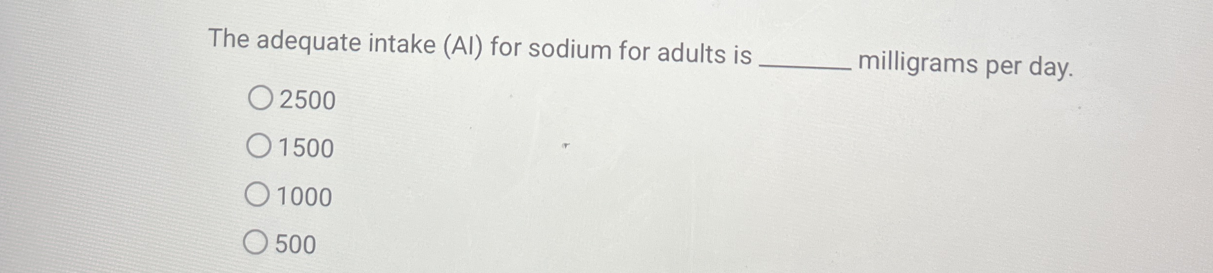 Solved The Adequate Intake Ai ﻿for Sodium For Adults Is