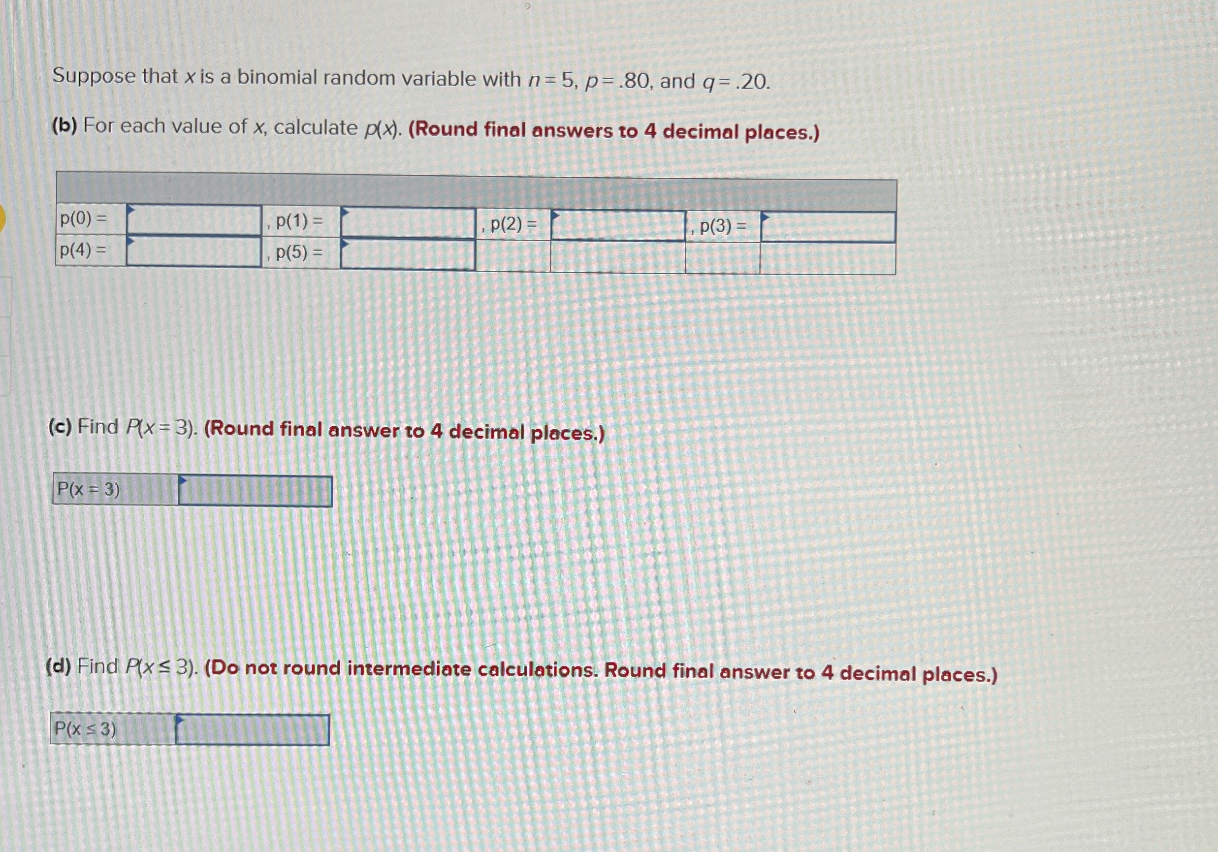 Solved Suppose that x ﻿is a binomial random variable with | Chegg.com