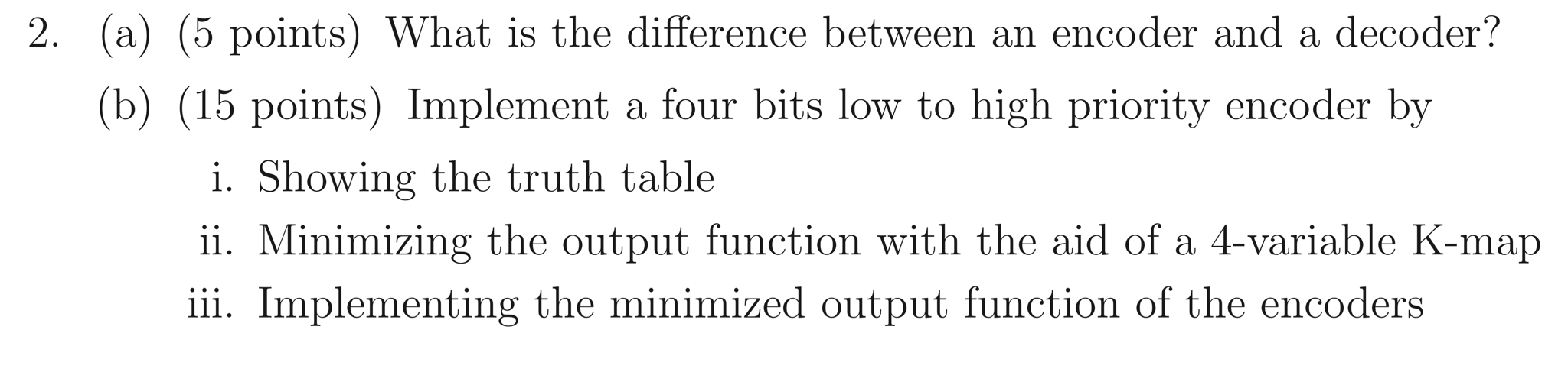 Solved 2. (a) (5 ﻿points) ﻿What is the difference between an | Chegg.com