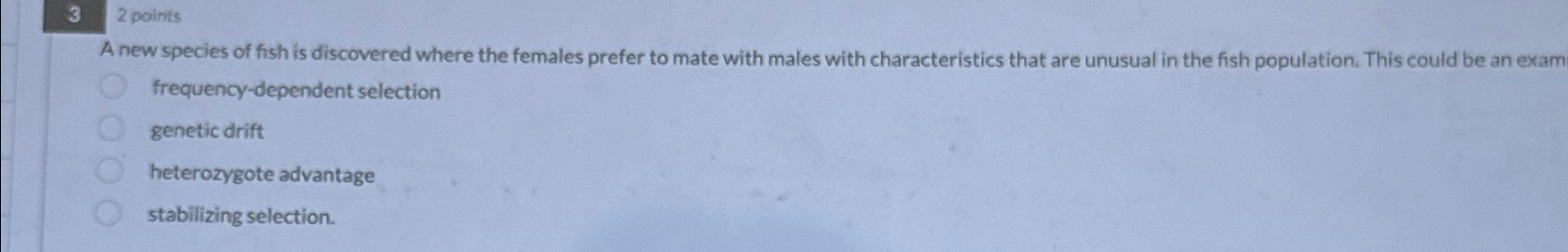 Solved 3 ﻿pointsA new species of fish is discovered where | Chegg.com